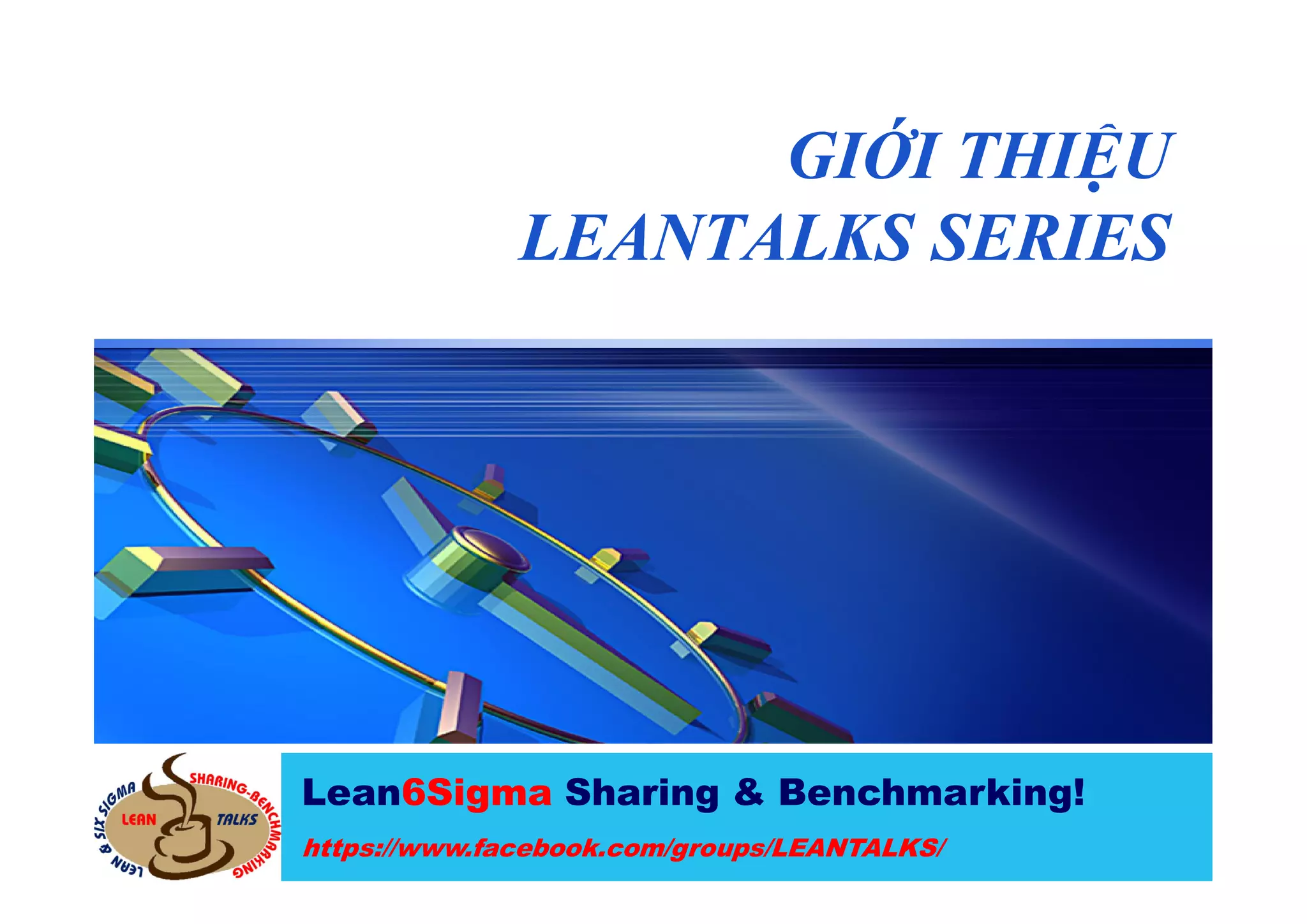 Gioi thieu lean talks series | PDF