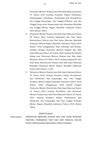 Permenkumham Nomor 7 tahun 2020 tentang Pemberian Visa dan Izin Tinggal dalam Upaya Pencegahan ...