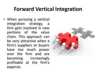 Forward vertical integration - integration strategies -corporate level ...