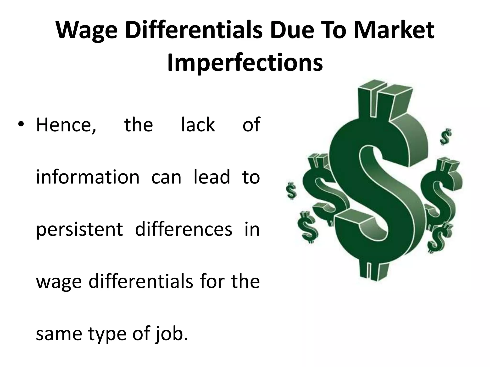 Wage differentials due to market imperfections - compensation management - Manu Melwin Joy | PPTX