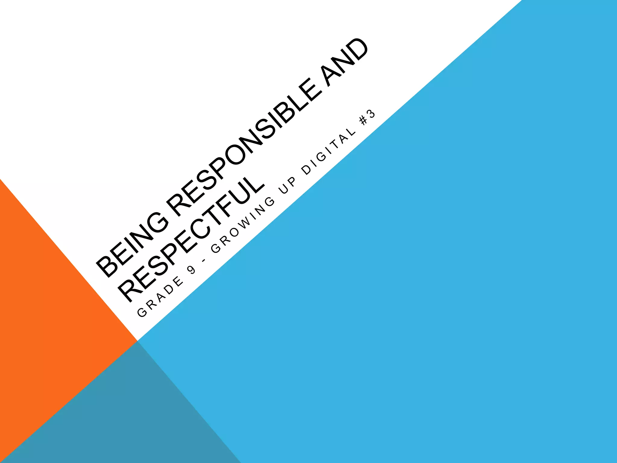 Being Responsible and Respectful Online | PPTX