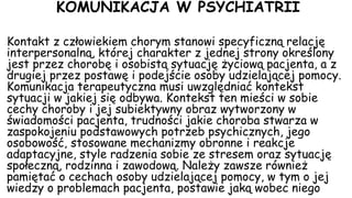 14. komunikacja w psychiatrii | PPTX