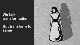 Radical Transformation - Edwin Dando & Dan Teo - AgileNZ 2017 | PPTX ...