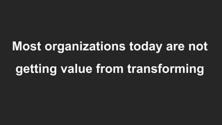 Radical Transformation - Edwin Dando & Dan Teo - AgileNZ 2017 | PPTX ...