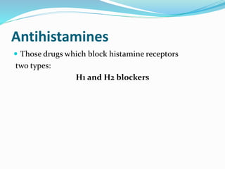 pharmacology of anti histamines | PPTX