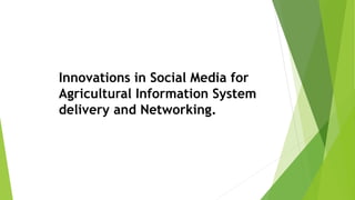 social media in agricultural extension | PPTX