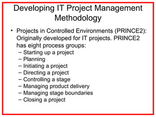 14. Developing Custom Processes For IT Projects | PPT