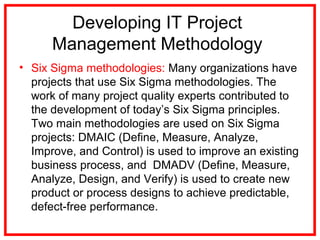 14. Developing Custom Processes For IT Projects | PPT