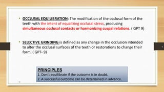 Occlusal equilibration - Kelly | PPTX