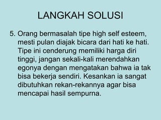 14. mengelola orang sulit | PPT
