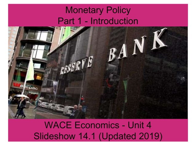 Australian Monetary Policy 1 - Basics | PPTX