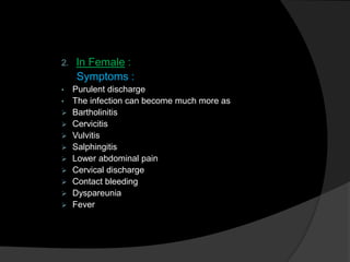 14. sexually transmitted diseases gonorrhoea | PPTX | Sexual Conditions | Sexual Health
