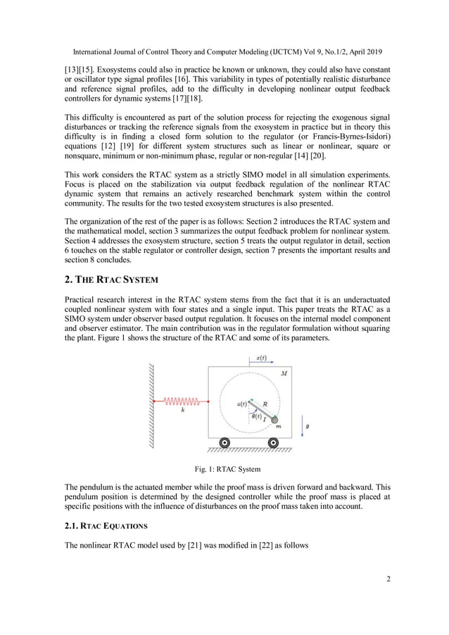 EFFECT OF TWO EXOSYSTEM STRUCTURES ON OUTPUT REGULATION OF THE RTAC SYSTEM