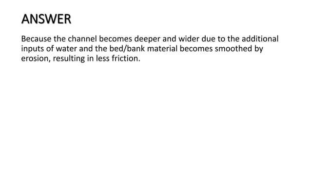 REVISION AS CAMBRIDGE GEOGRAPHY: RIVERS - CHANNEL EFFICIENCY | PPT