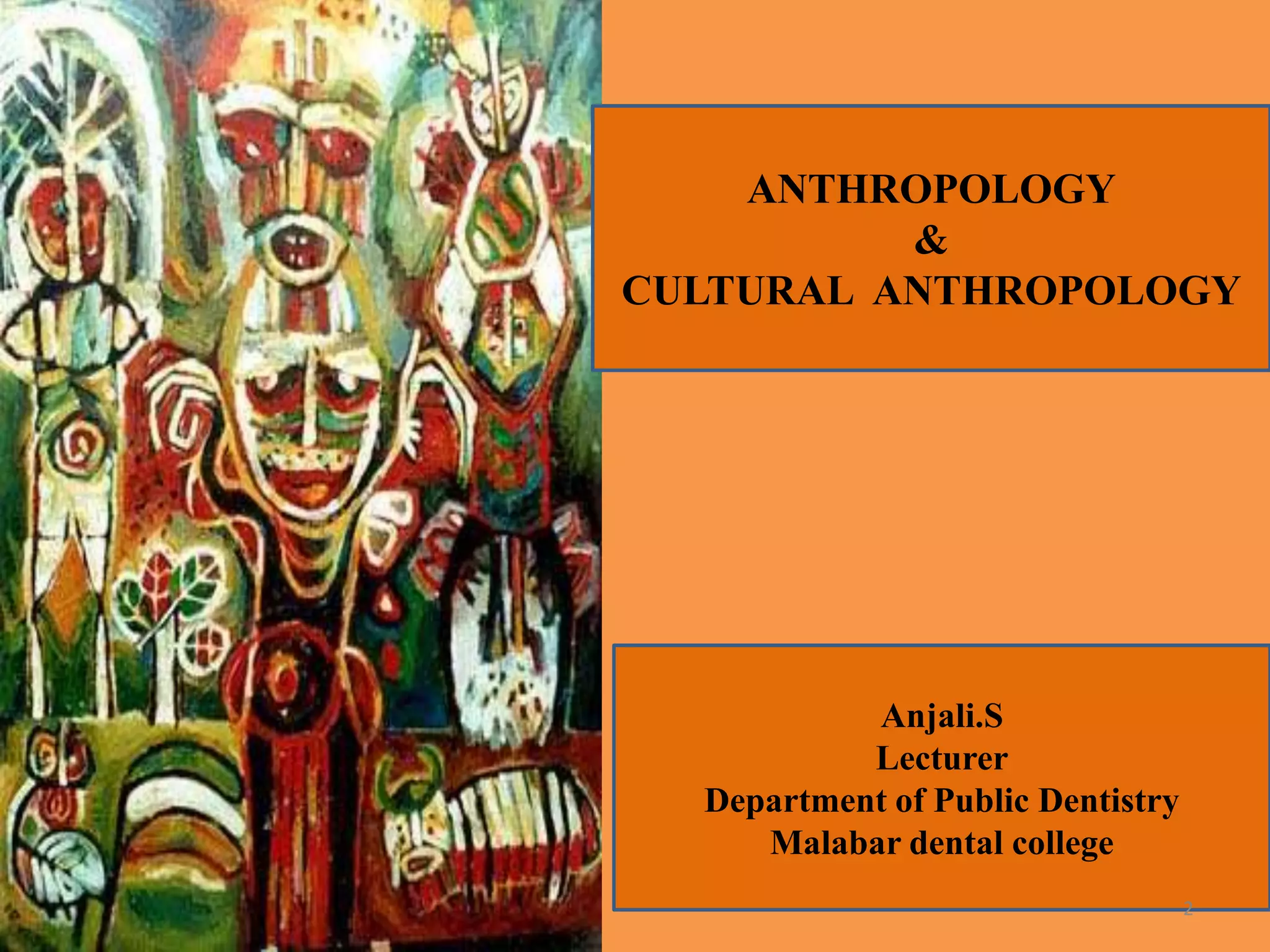 Anthropology | PPTX