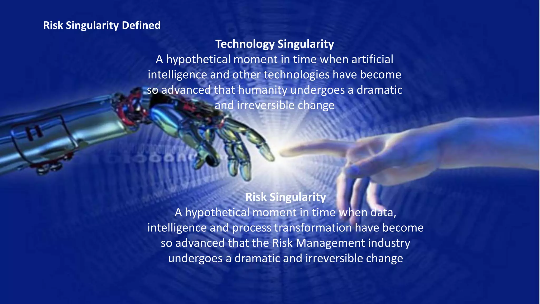 BizDay: The Path to The Risk Singularity, RiskStream | PPT