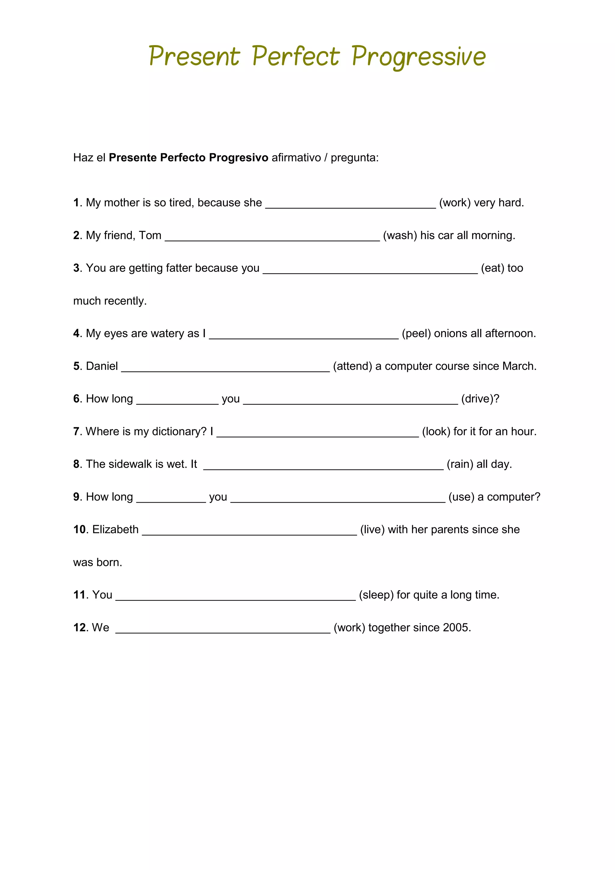 Present perfect progressive-1 | PDF
