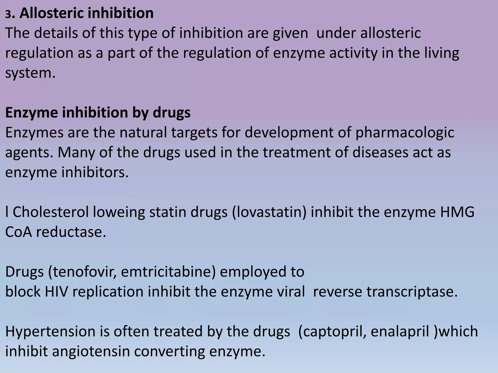 Enzyme inhibition for M.Pharm | PPTX