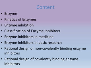 Enzyme inhibition for M.Pharm | PPTX