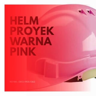 helm proyek tangerang, helm proyek tasikmalaya, helm proyek tegal | PDF