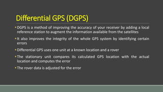DIFFERENTIAL GPS (DGPS) | PPTX