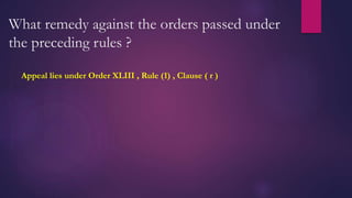 O. XXXIX Temporary injunctions and interlocutory orders of CPC,1908 | PPTX