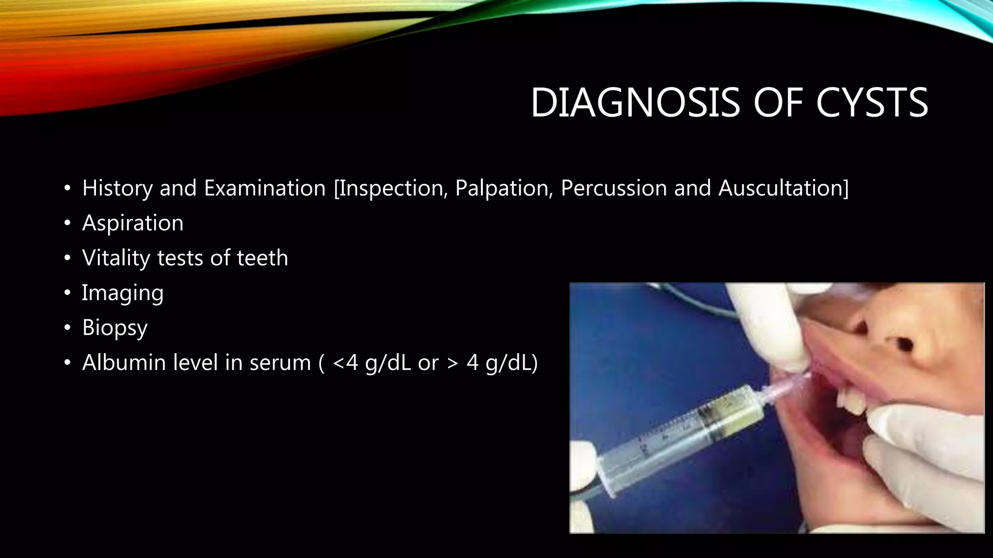 Management of Cysts | PPTX