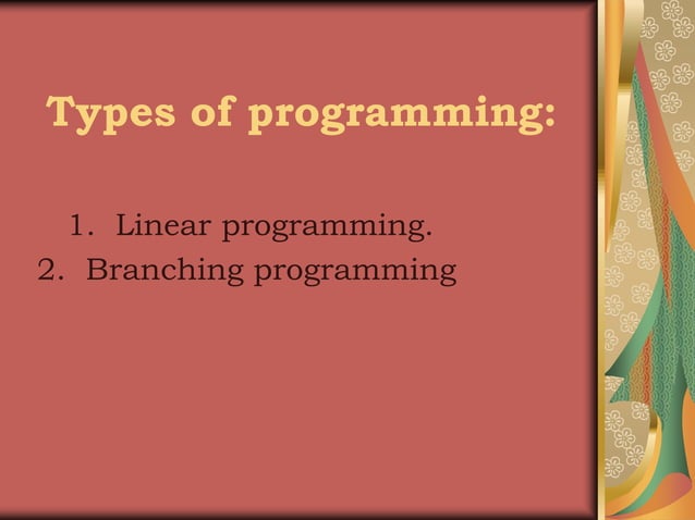 Methods of teaching - Programmed learning | PPSX | Programming Languages | Computing