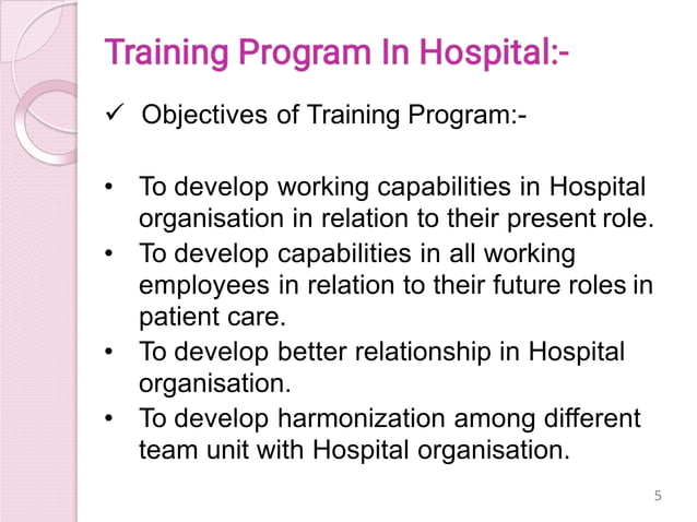 Education and training program in the hospital | PPTX
