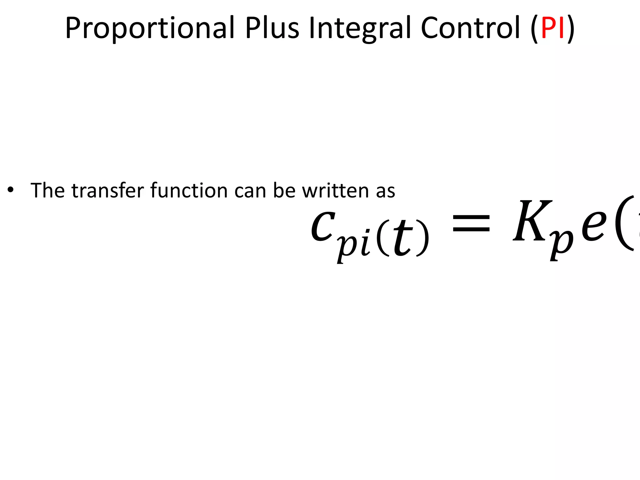 PID controller, P, I and D control Comparison PI, PD and PID Controller ...