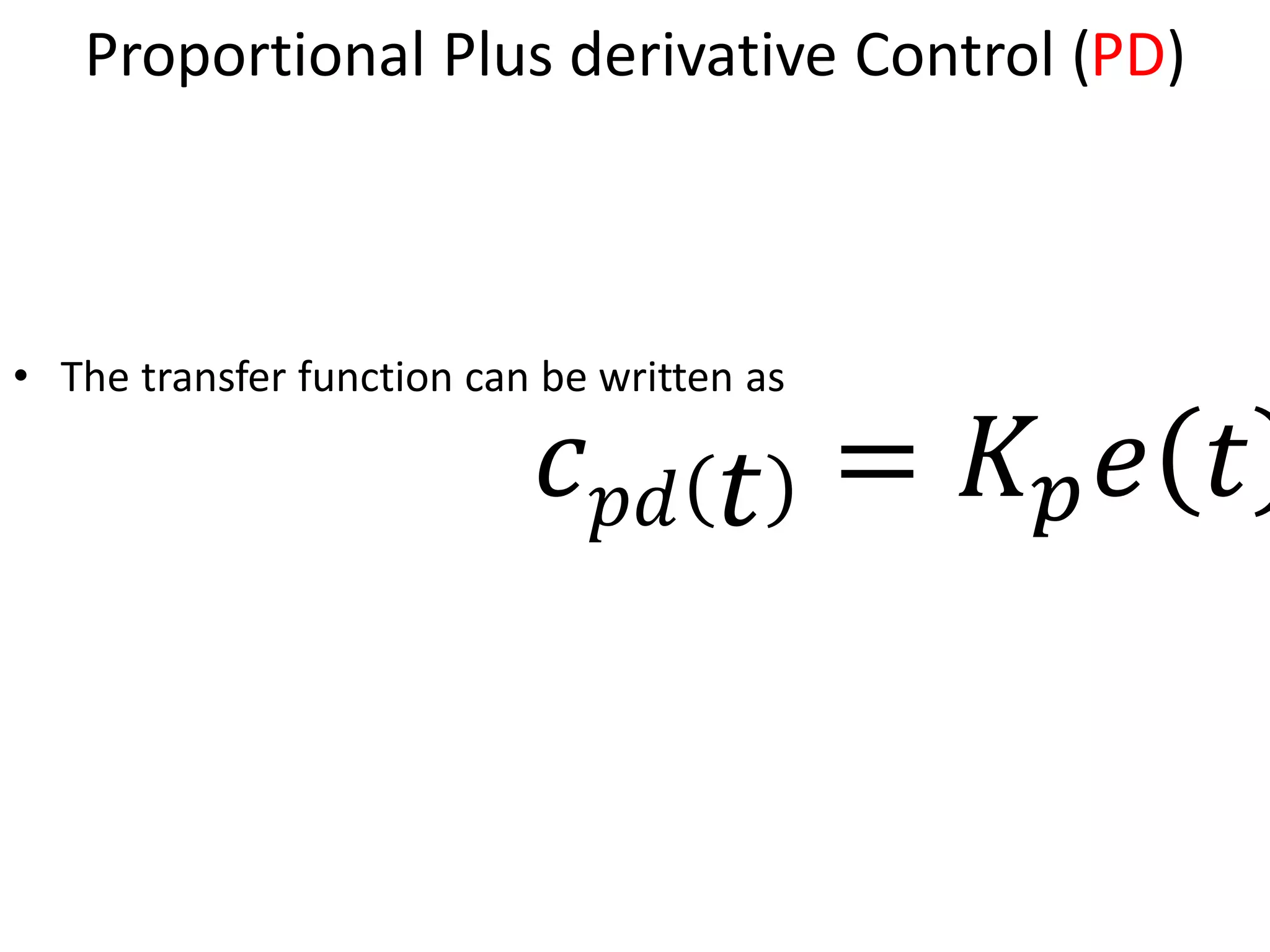 PID controller, P, I and D control Comparison PI, PD and PID Controller ...