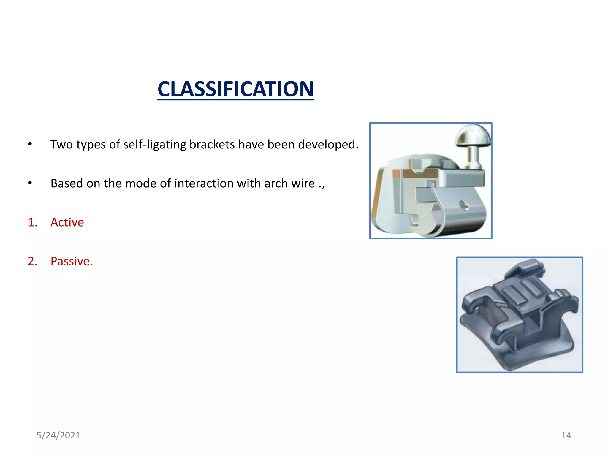 SELF LIGATING BACKETS | PPTX