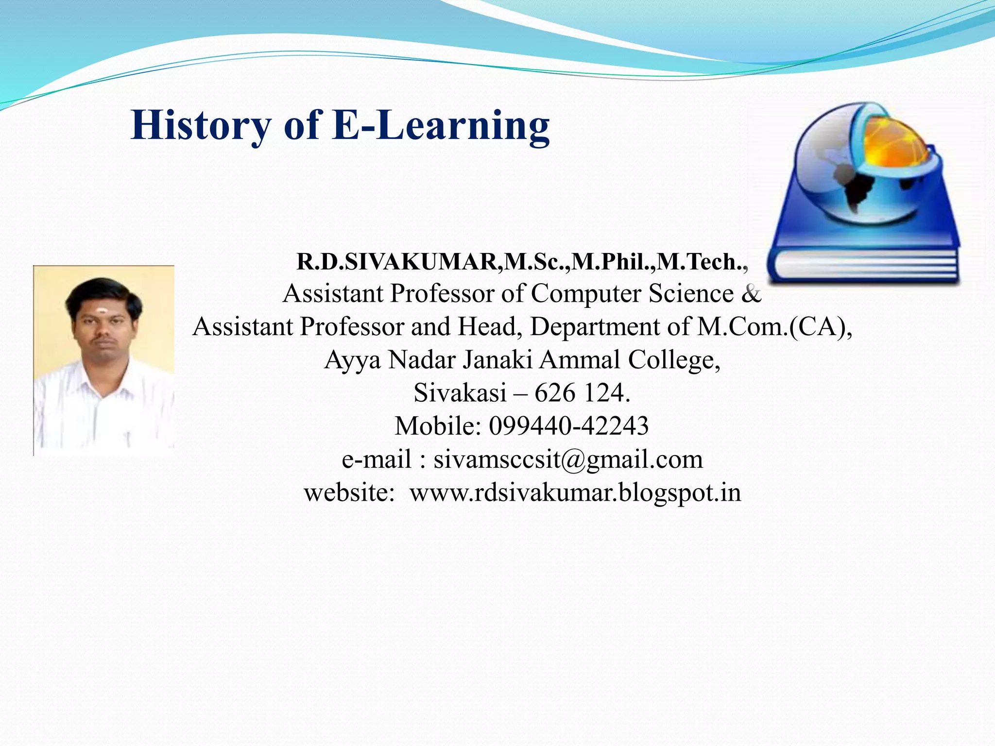 History of E-Learning - R.D.Sivakumar | PPT