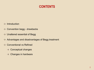 14. Refined and Modifie Begg.pptx