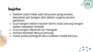 Amniotomi, Episiotomi, Penjahitan Perineum | PPTX