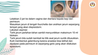 Amniotomi, Episiotomi, Penjahitan Perineum | PPTX