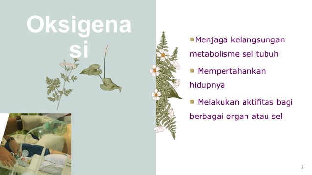 PEMENUHAN KEBUTUHAN OKSIGEN | PPTX