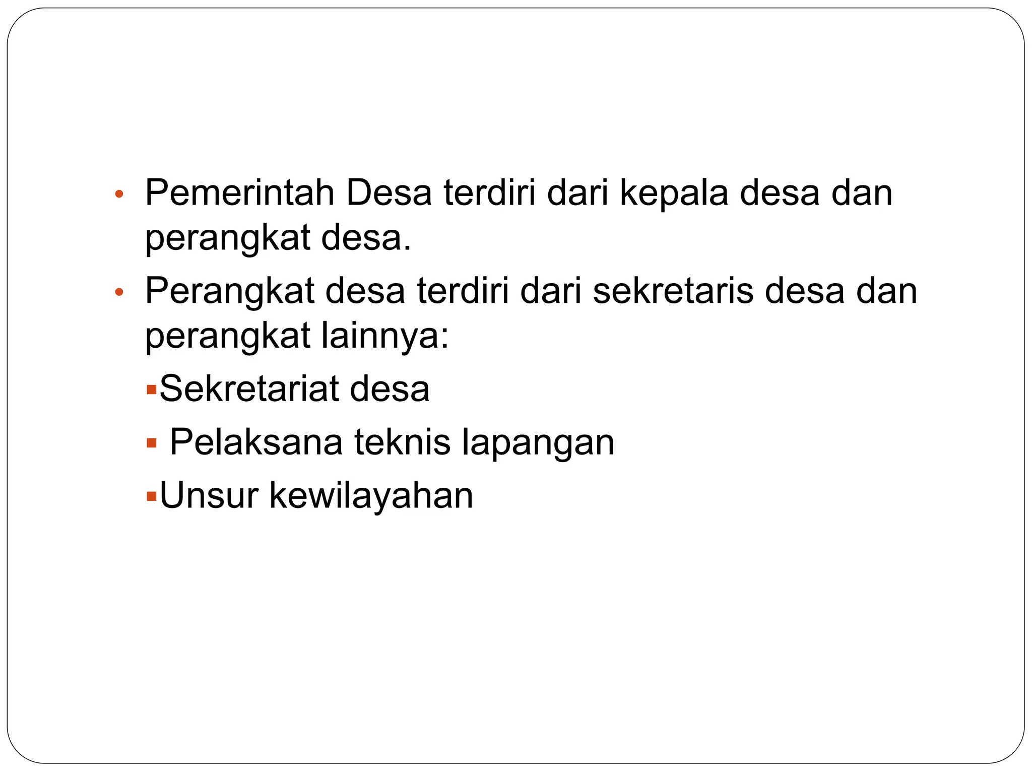 Materi tentang pemerintah desa ppt foks. | PPT