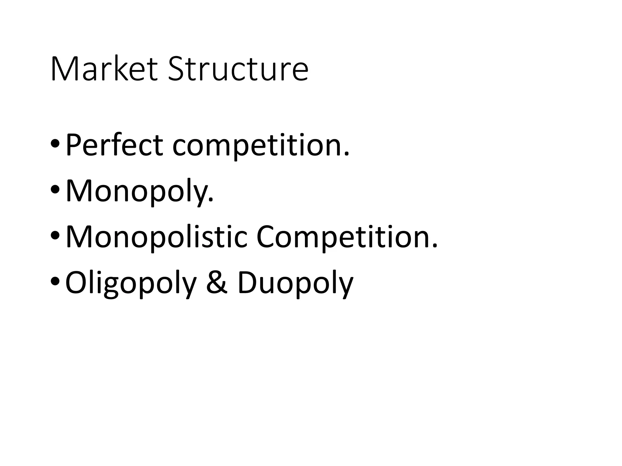 14. Managerial Economics Market Structures.pptx | Business | Business ...