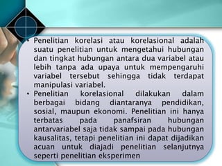 Tujuan dan pkPENELITIAN-KORELASIONAL.ppt
