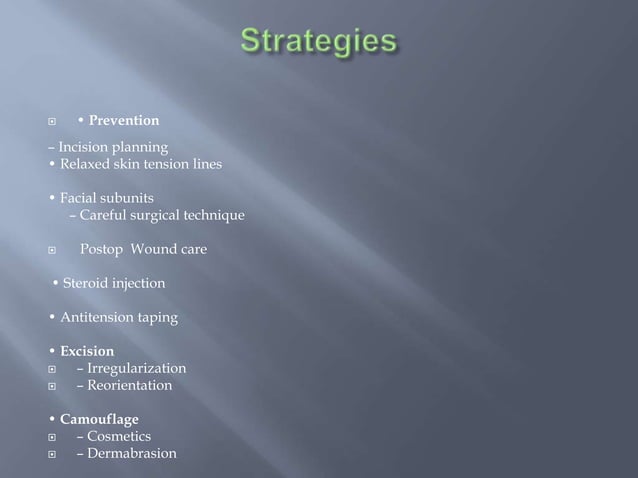 Scar Revision in oral and Maxillofacial Surgery | PPT