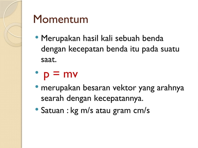 Bahan Ajar Momentum, Impuls dan Tumbukan.pptx