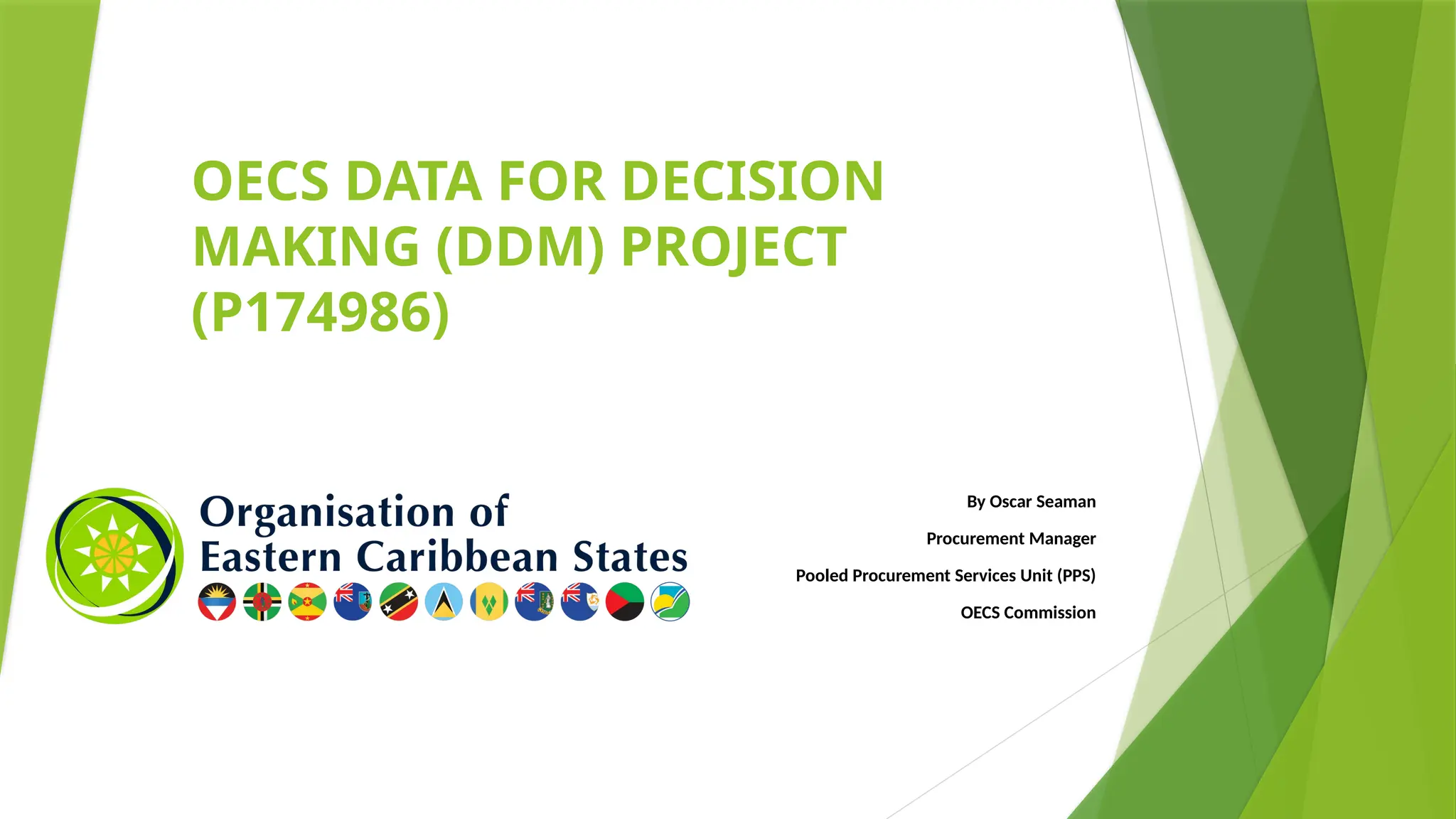 14. OECS Data for Decision Making Project.pptx