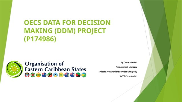 14. OECS Data for Decision Making Project.pptx