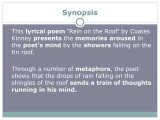 14. Rain on the Roof is a nostalgic poem.ppt