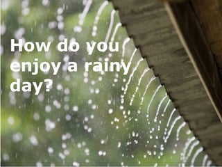 14. Rain on the Roof is a nostalgic poem.ppt
