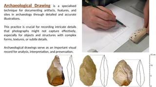 Role of Archaeological Drawing-1._SEC_BA | PPT