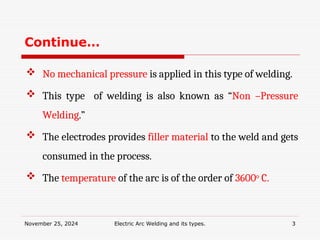 Arc welding-Electric Arc Welding and its types .ppt