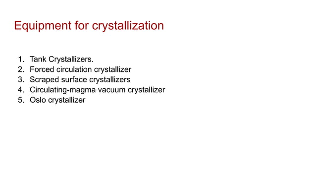 14 . DRYING , CRYSTALLIZATION & WHOLE BROTH PROCESS.pptx
