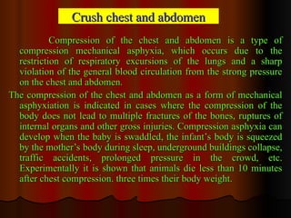 Comprehensive Overview of Mechanical Asphyxia: Types, Causes, and ...